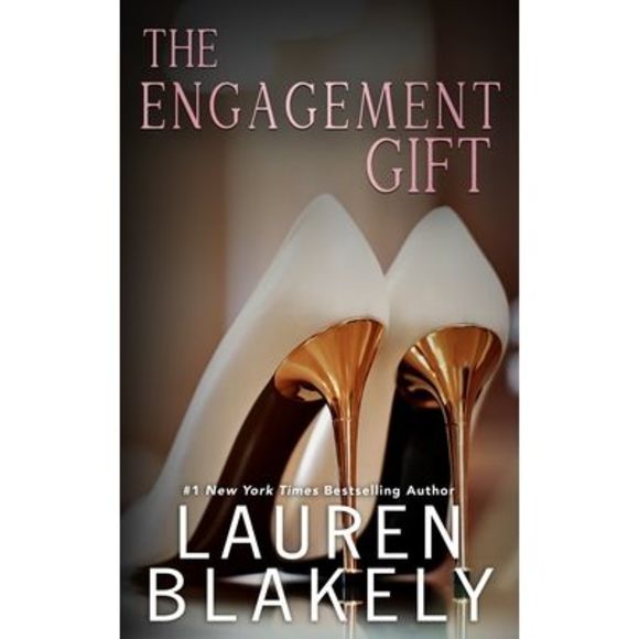Lauren Blakely | Other | The Engagement Gift An After Dark Standalone ...